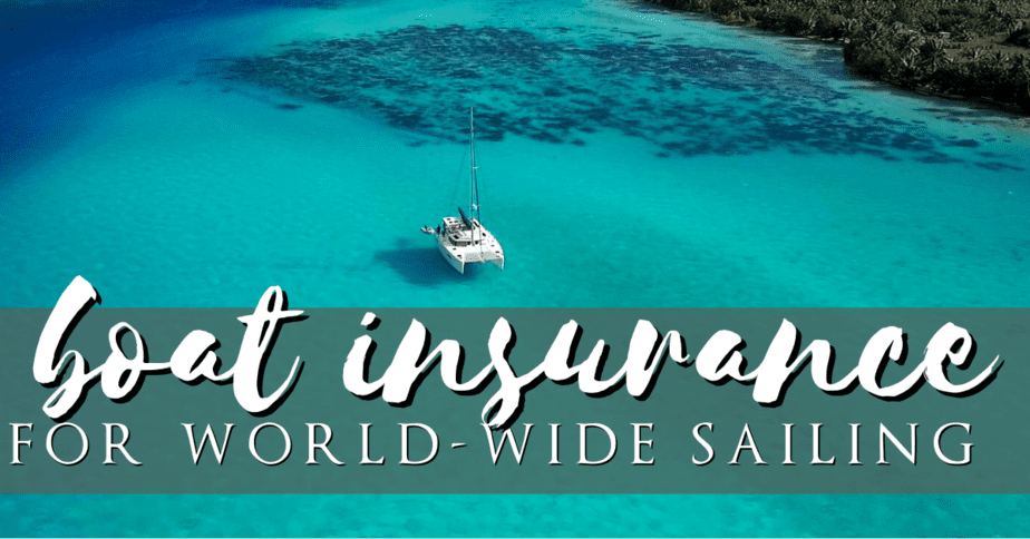 Insurance for Cruising Boats - Out Chasing Stars