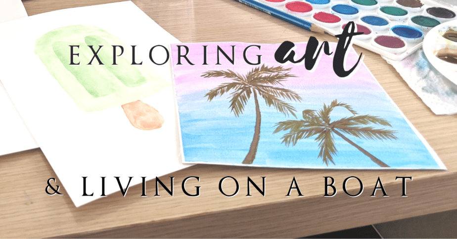 Art on Boats: Fun & Creative Projects - Out Chasing Stars